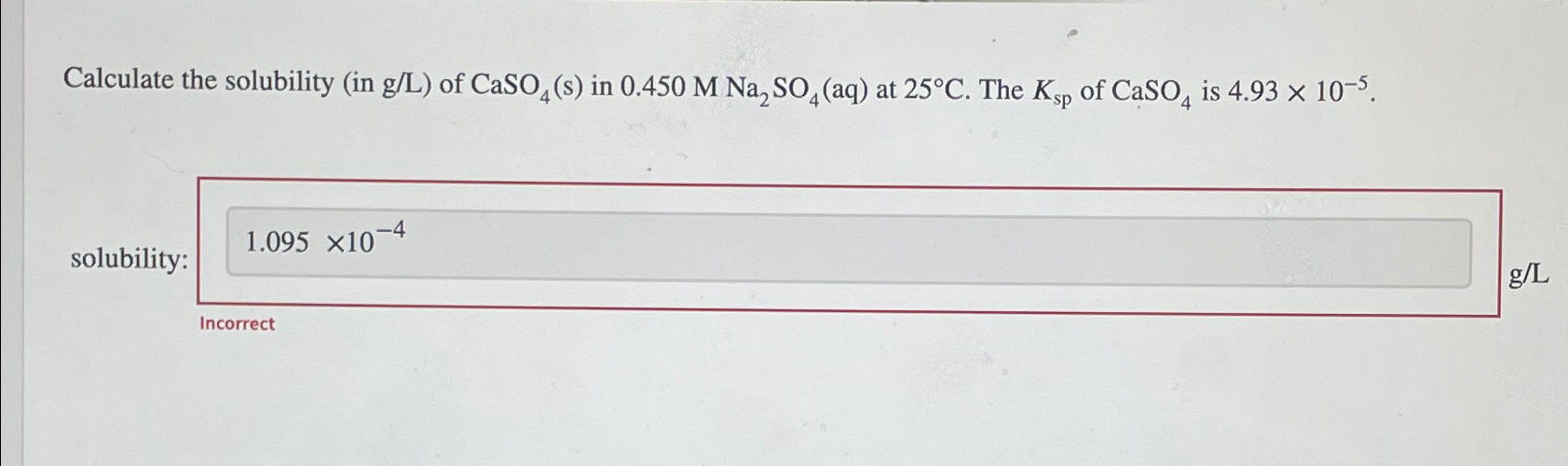 Solved Calculate the solubility (in gL ) ﻿of CaSO4(s) ﻿in | Chegg.com