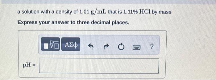 Solved a solution with a density of 1.01 g/mL that is | Chegg.com