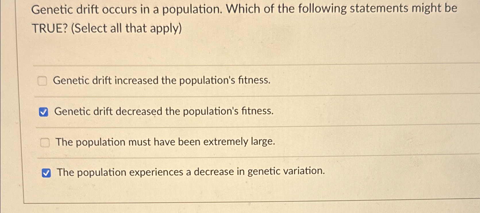 Solved Genetic drift occurs in a population. Which of the | Chegg.com