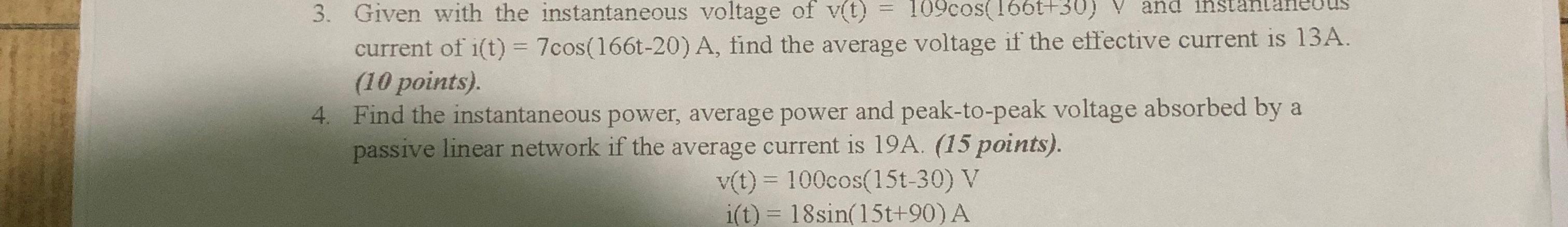 Solved Given with the instantaneous voltage of | Chegg.com