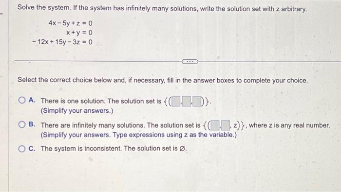 Solved Solve the system. If the system has infinitely many | Chegg.com