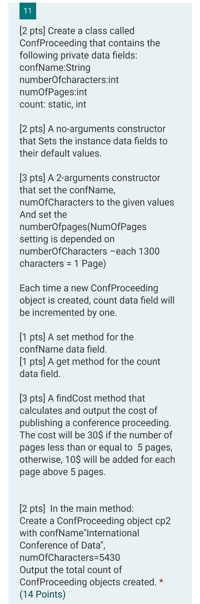 Solved 11 [2 pts) Create a class called ConfProceeding that | Chegg.com