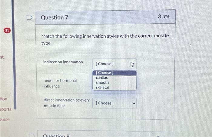 Solved Match the following innervation styles with the | Chegg.com