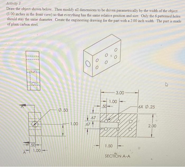 Solved Activity 3 Draw the object shown below. Then modify | Chegg.com