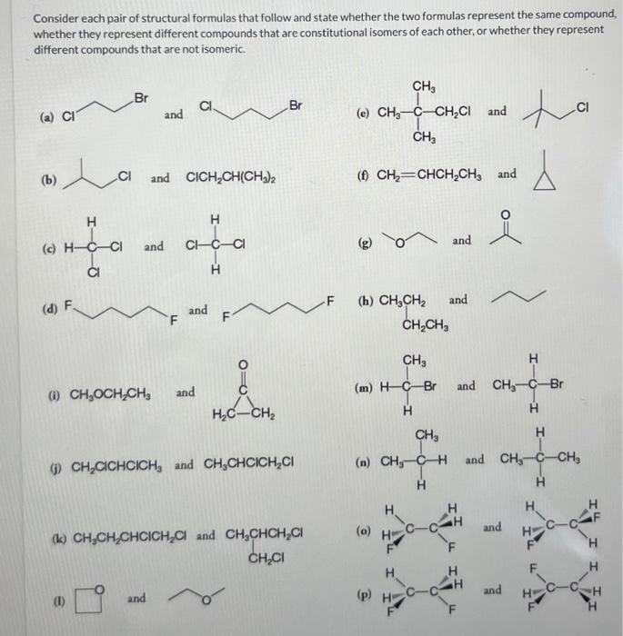 Solved Consider each pair of structural formulas that follow | Chegg.com
