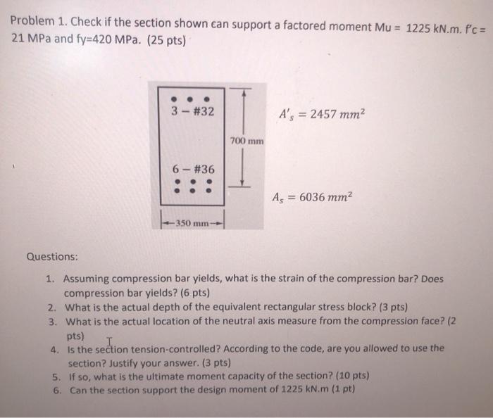 Problem 1. Check if the section shown can support a | Chegg.com