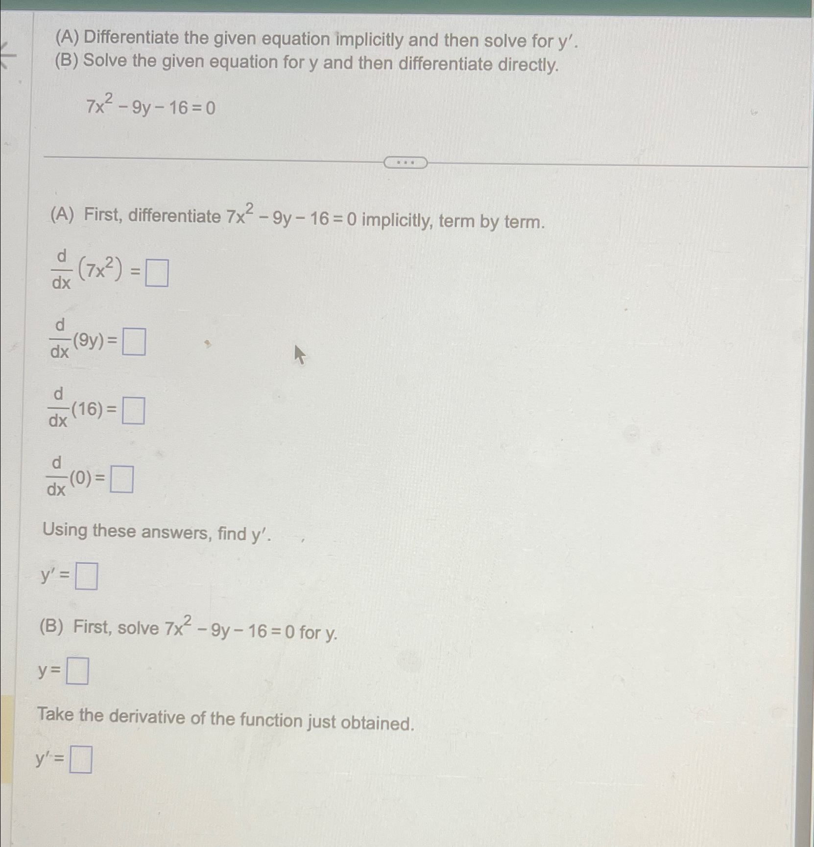Solved (A) ﻿Differentiate the given equation implicitly and | Chegg.com