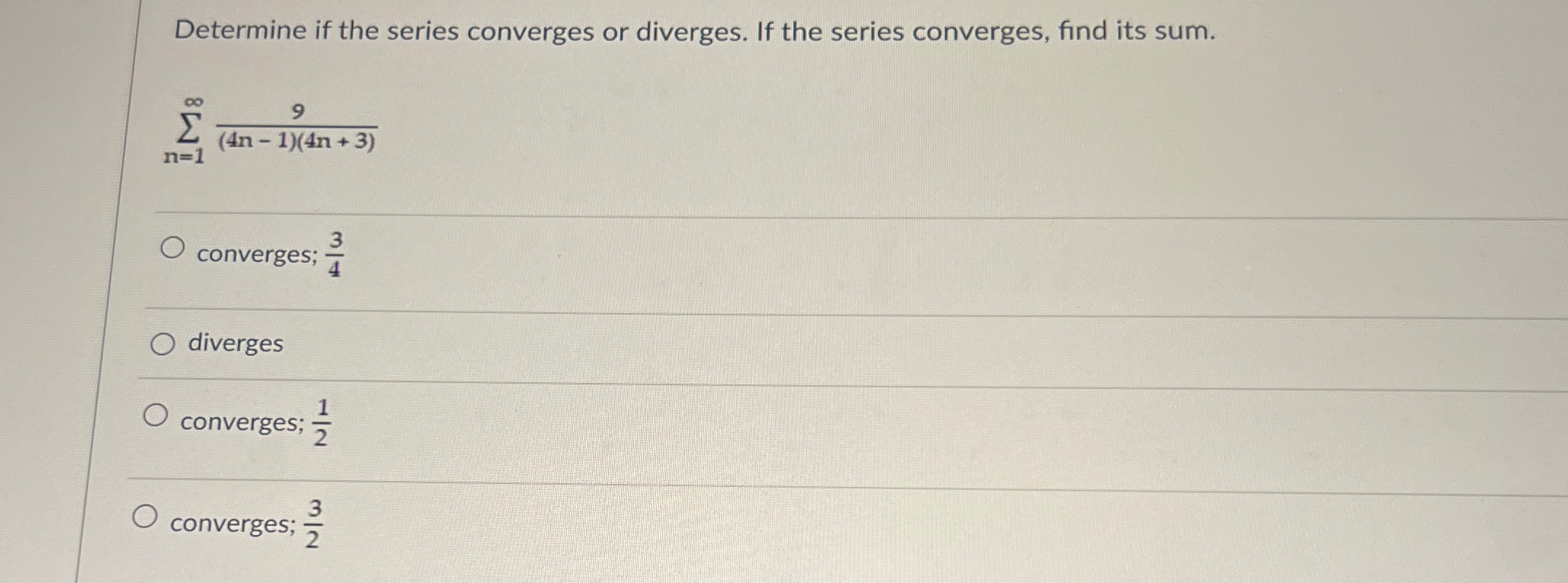 Solved Determine if the series converges or diverges. If the | Chegg.com
