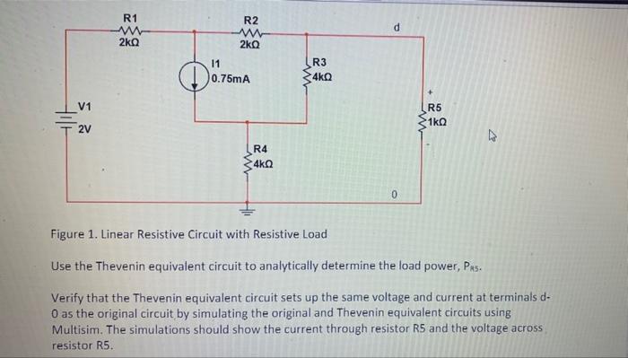Solved Figure 1. Linear Resistive Circuit with Resistive | Chegg.com