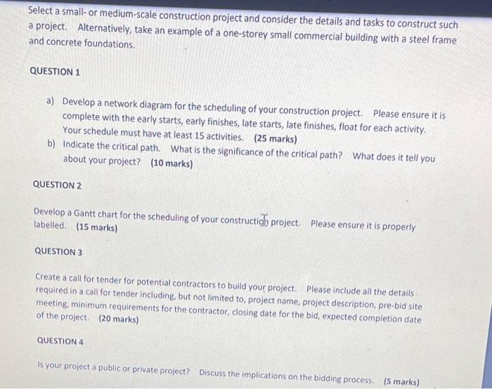 Solved Select a small- or medium-scale construction project | Chegg.com