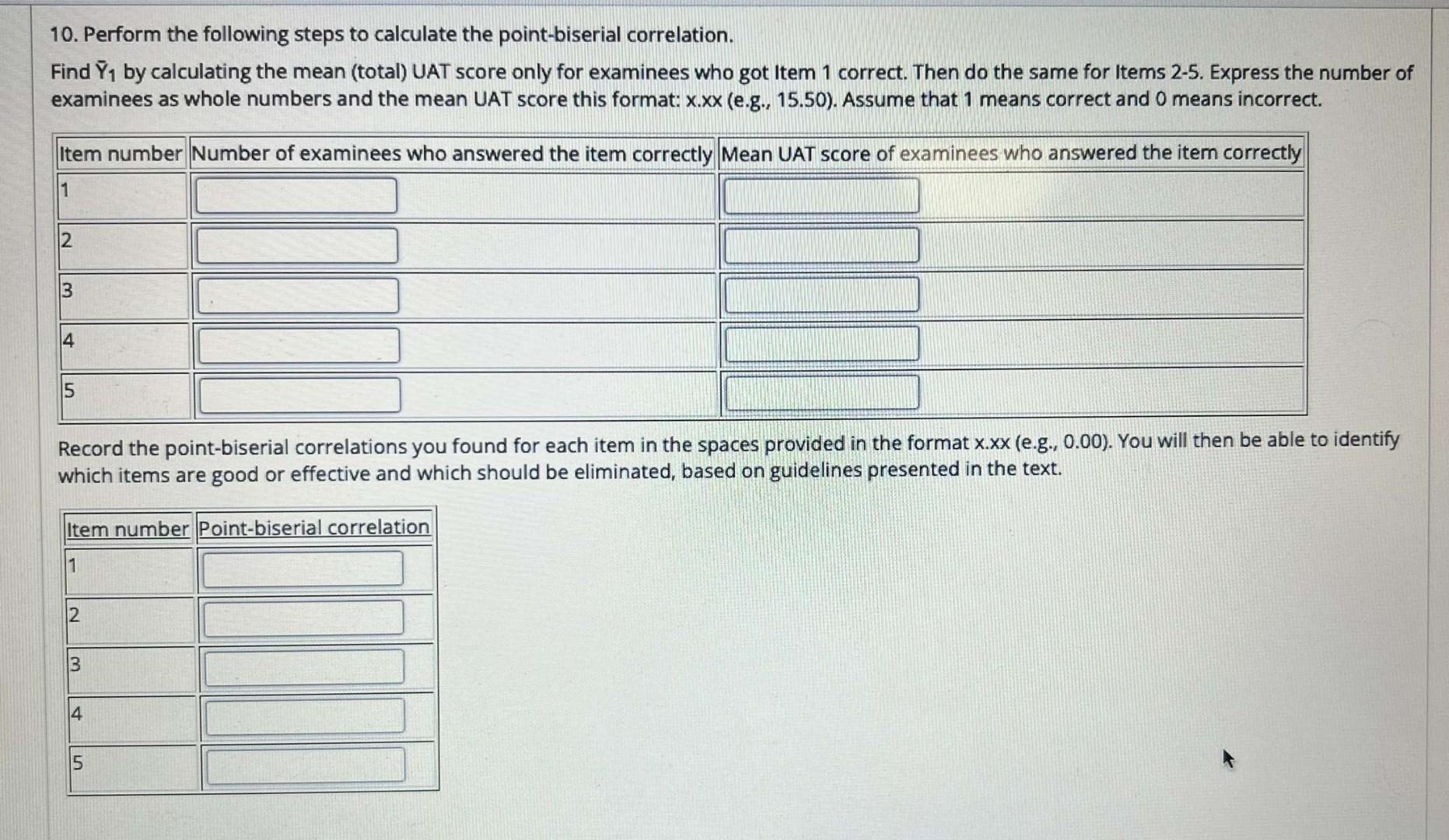 10. The point-biserial method identifies item | Chegg.com