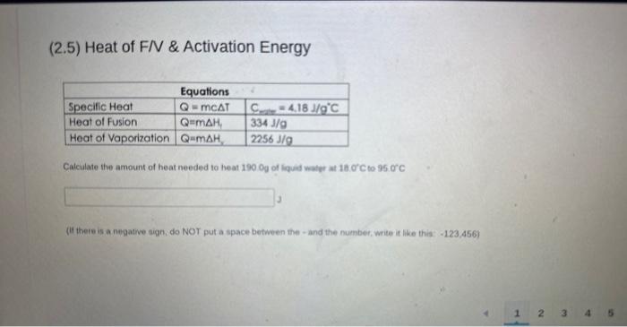 Solved (2.5) Heat of F/V \& Activation Energy Calculate the | Chegg.com