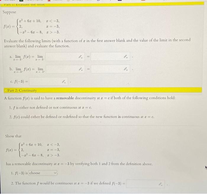 Solved Suppose f(x)=⎩⎨⎧x2+6x+10,2,−x2−6x−8,x −3 | Chegg.com