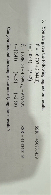 Solved You are given the following regression | Chegg.com