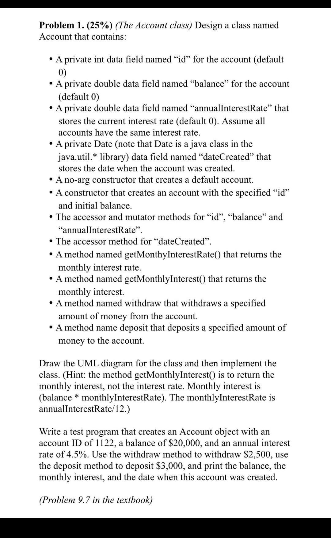 Solved Problem 1. (25%) (The Account class) Design a class | Chegg.com