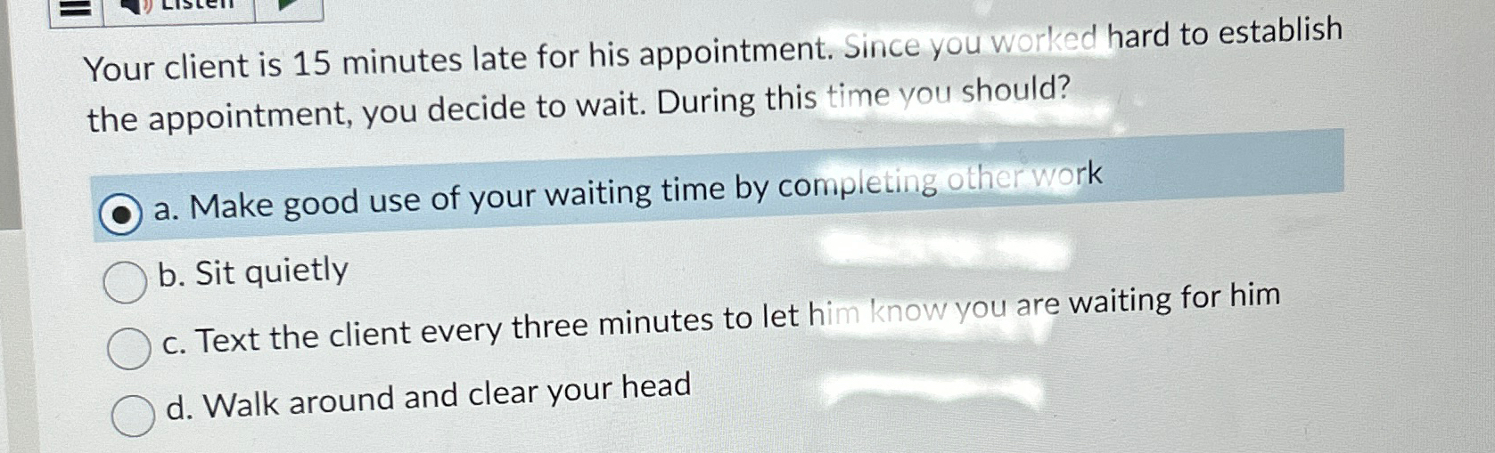 Solved Your client is 15 ﻿minutes late for his appointment. | Chegg.com
