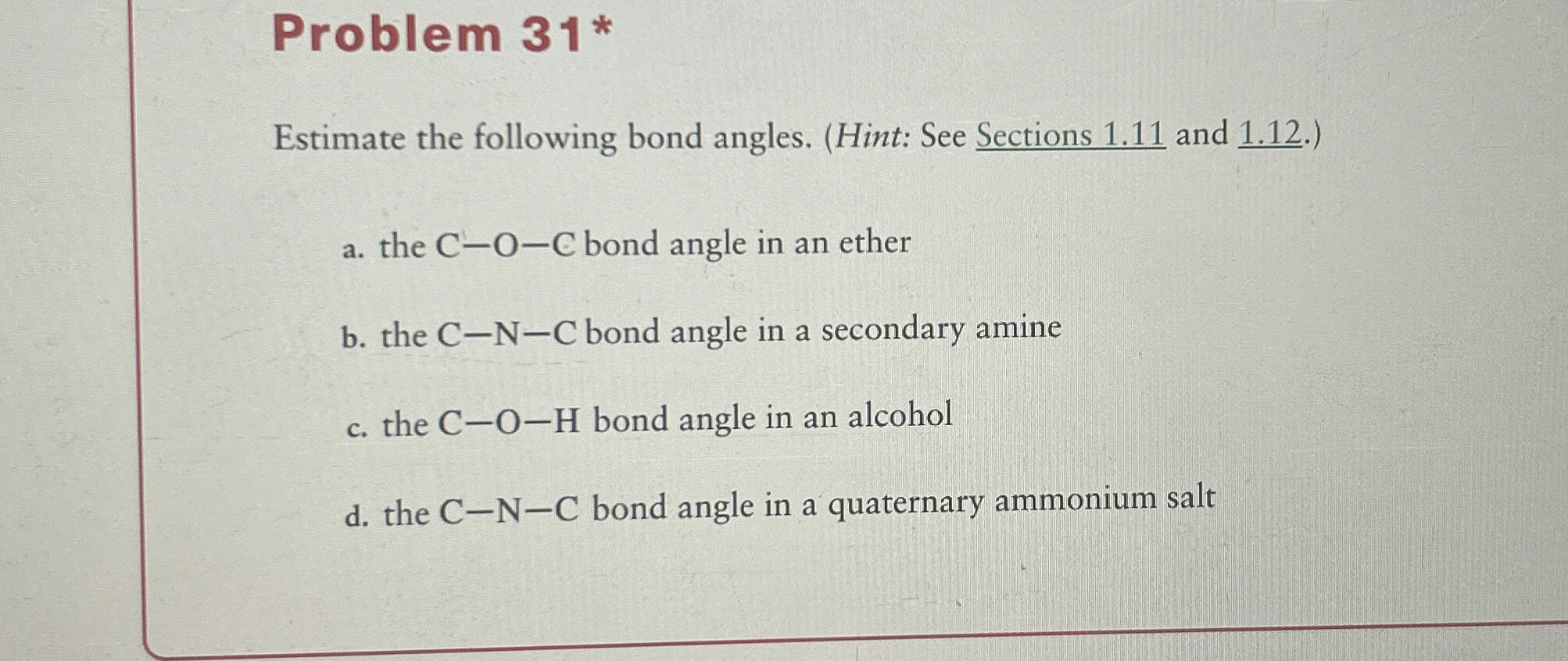 Solved Problem 31*Estimate the following bond angles. (Hint: | Chegg.com Solved Problem 31*Estimate the following bond angles. (Hint: | Chegg.com