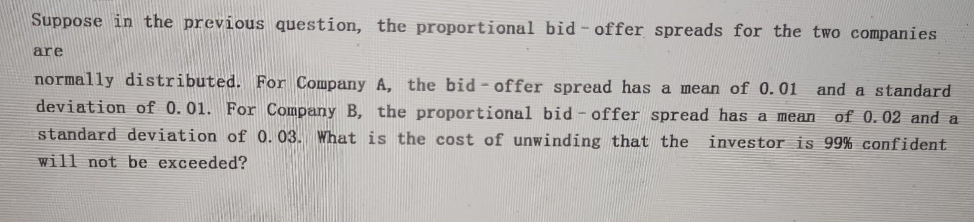 Solved Suppose in the previous question, the proportional | Chegg.com