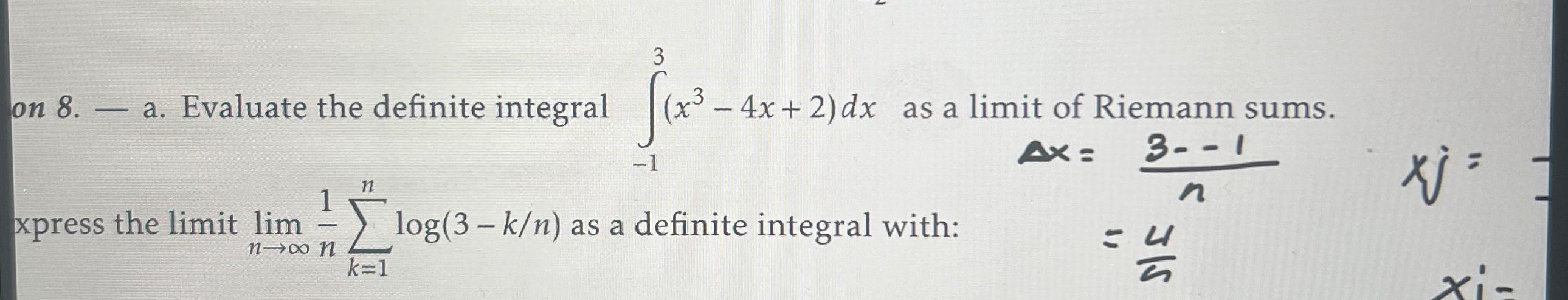 Solved on 8. - ﻿a. ﻿Evaluate the definite integral | Chegg.com