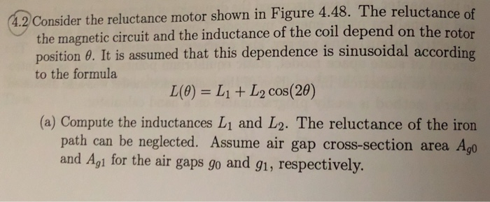 Solved (4.2 Consider the reluctance motor shown in Figure | Chegg.com