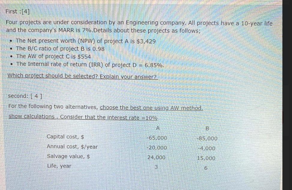 Solved First : [4]Four projects are under consideration by | Chegg.com