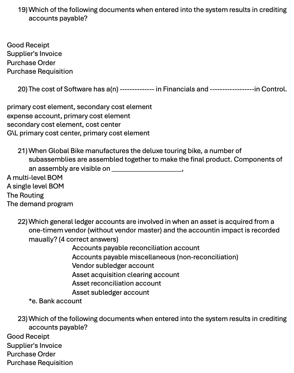 Solved Which of the following documents when entered into | Chegg.com