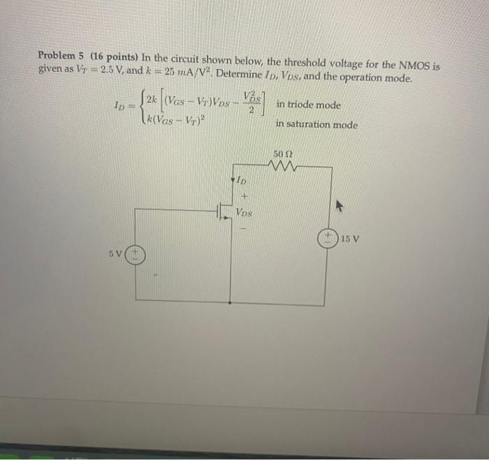 Solved Problem 5 (16 points) In the circuit shown below, the | Chegg.com