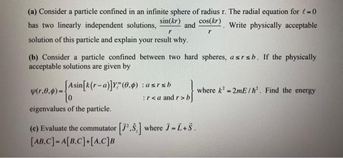(a) Consider a particle confined in an infinite | Chegg.com
