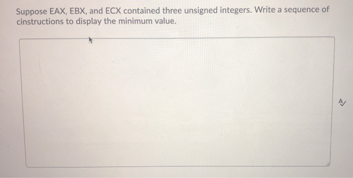 Solved Suppose EAX, EBX, and ECX contained three unsigned | Chegg.com