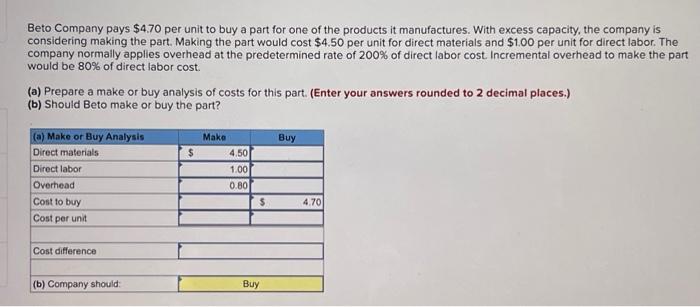 Solved Beto Company pays $4.70 per unit to buy a part for | Chegg.com