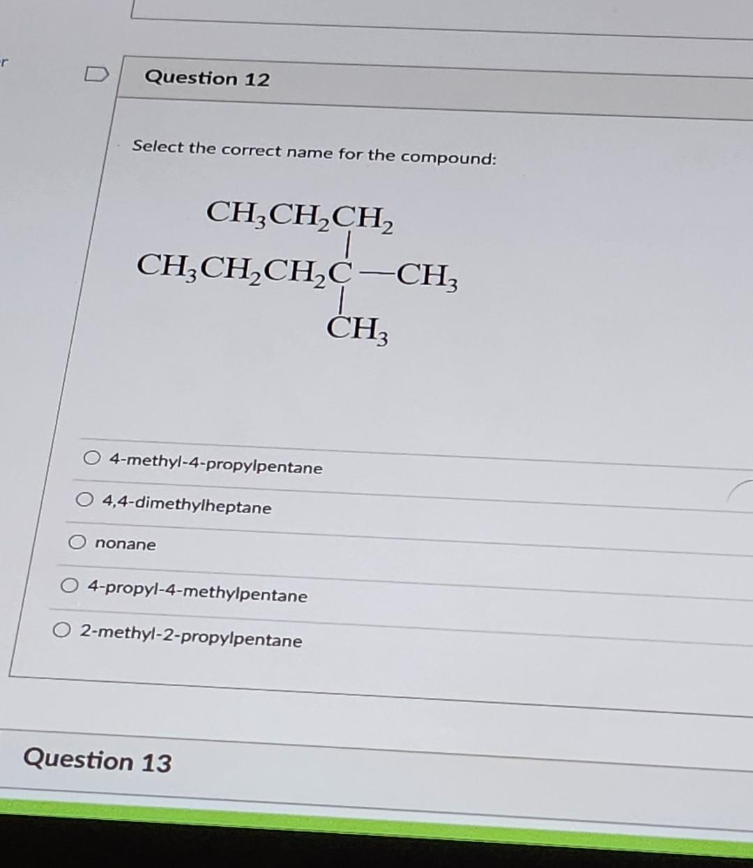 Select the correct name for the compound: | Chegg.com