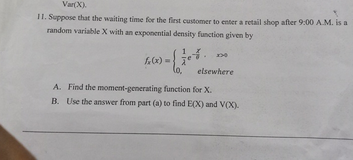 Solved Var(x)Suppose that the waiting time for the first | Chegg.com