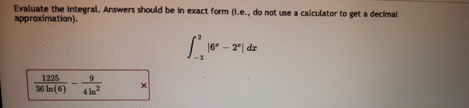 Solved Evaluate the integral. Answers should be in exact | Chegg.com