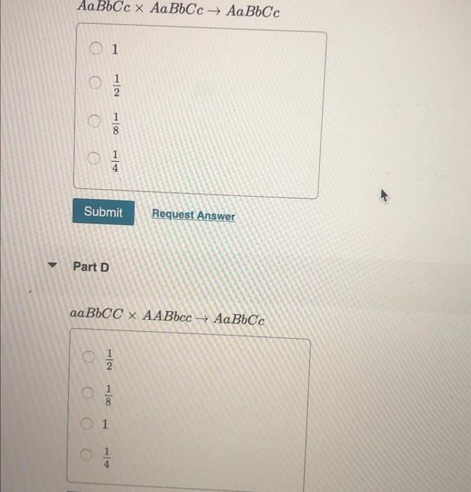 Solved AaBbCc×AaBbCc→AaBbCc 1 21 81 41 Part D | Chegg.com