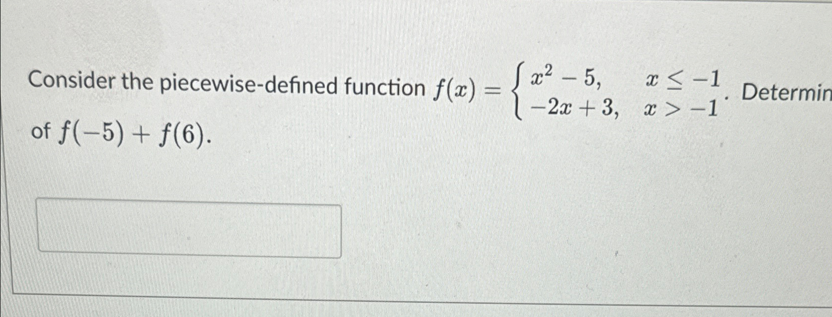Solved Consider the piecewise-defined function | Chegg.com