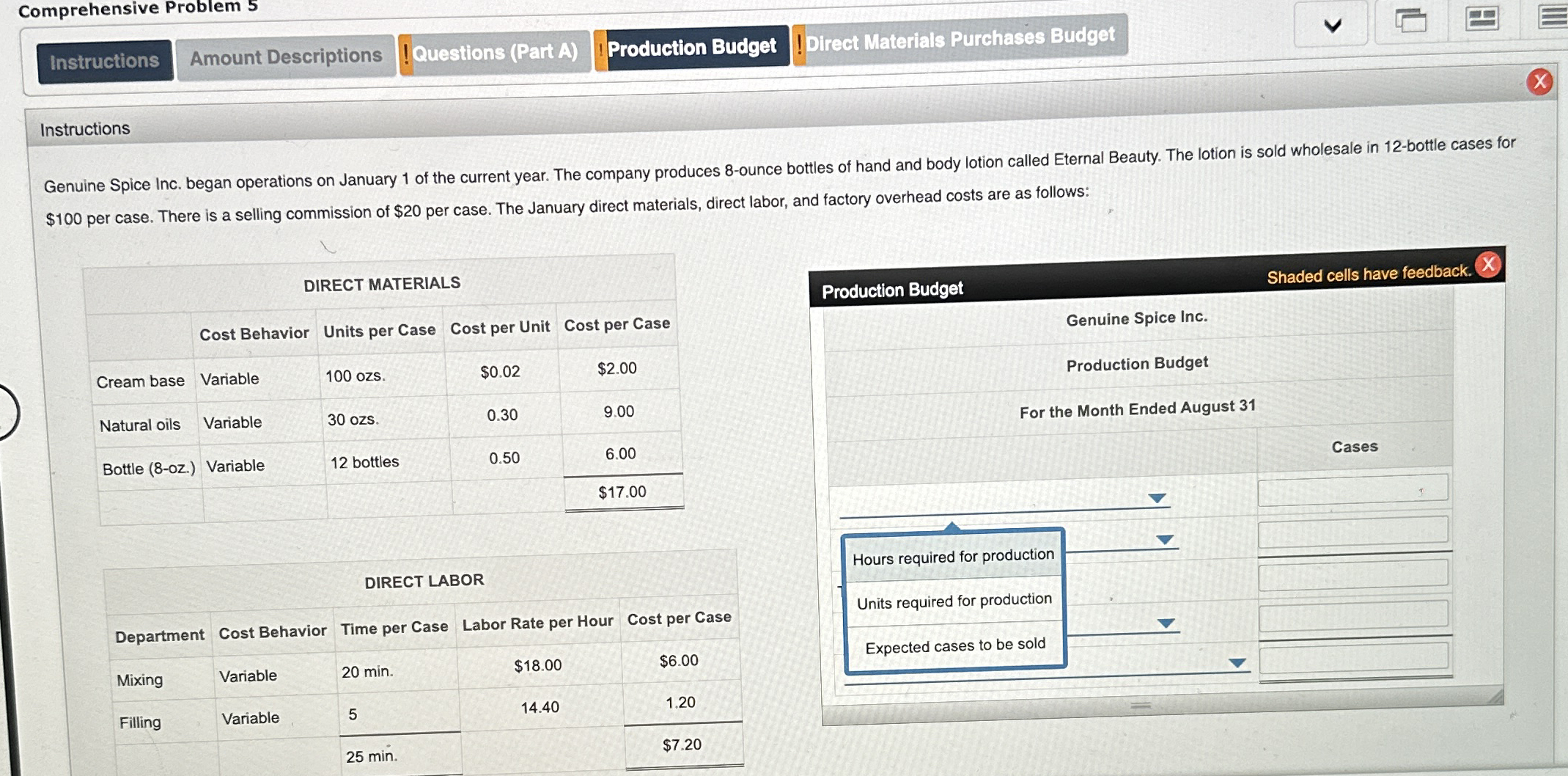 Solved Comprehensive Problem 5! ﻿Questions (Part A)!Direct | Chegg.com
