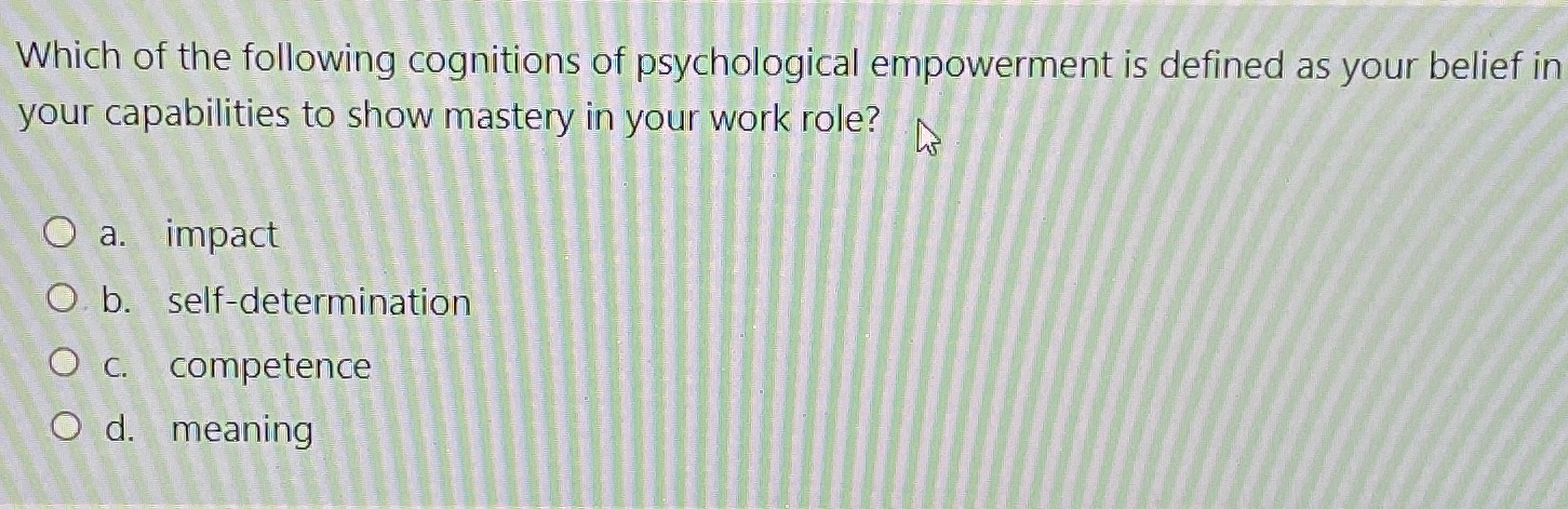 Solved Which of the following cognitions of psychological | Chegg.com