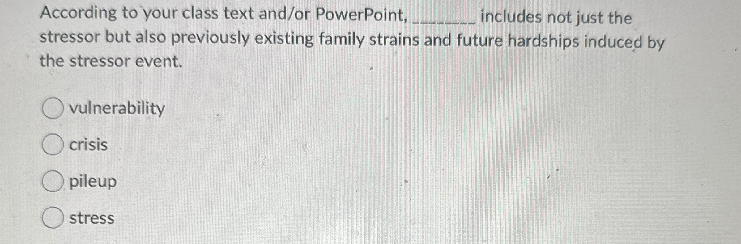 Solved According to your class text and/or PowerPoint, blank | Chegg.com
