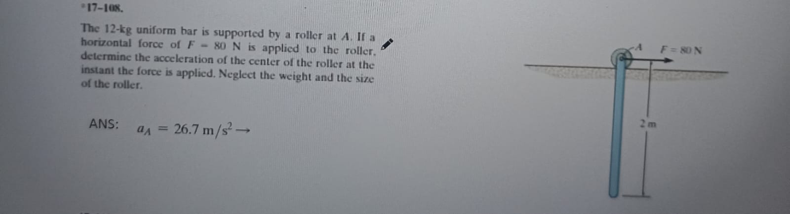 Solved ?2 17-108.The 12-kg ﻿uniform bar is ﻿supported by ﻿a | Chegg.com