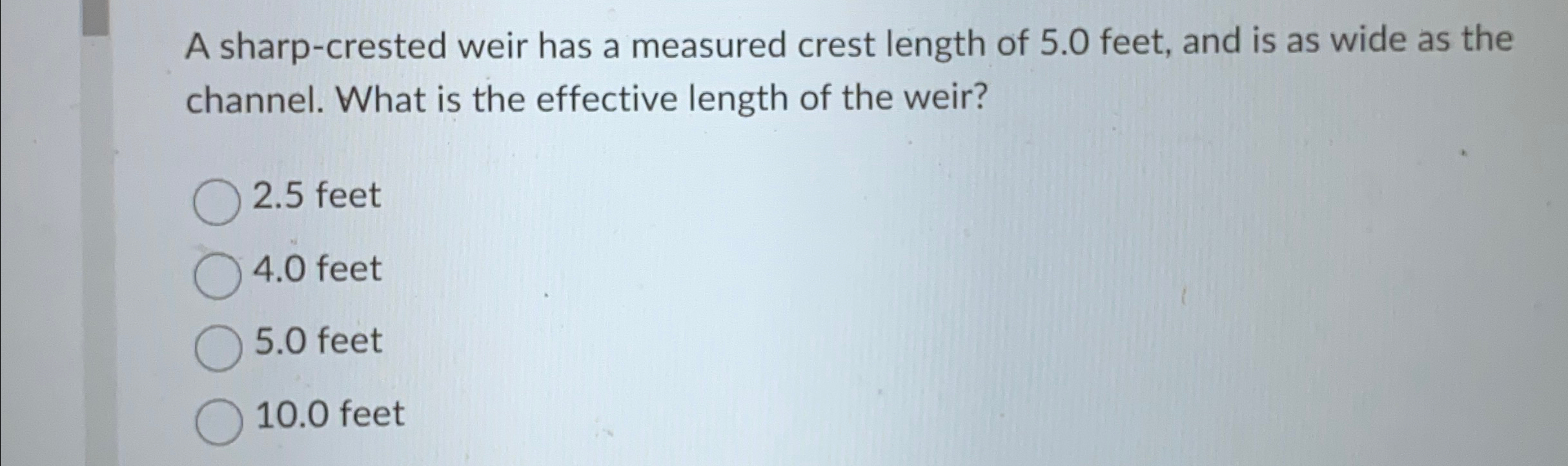 Solved A sharp-crested weir has a measured crest length of | Chegg.com