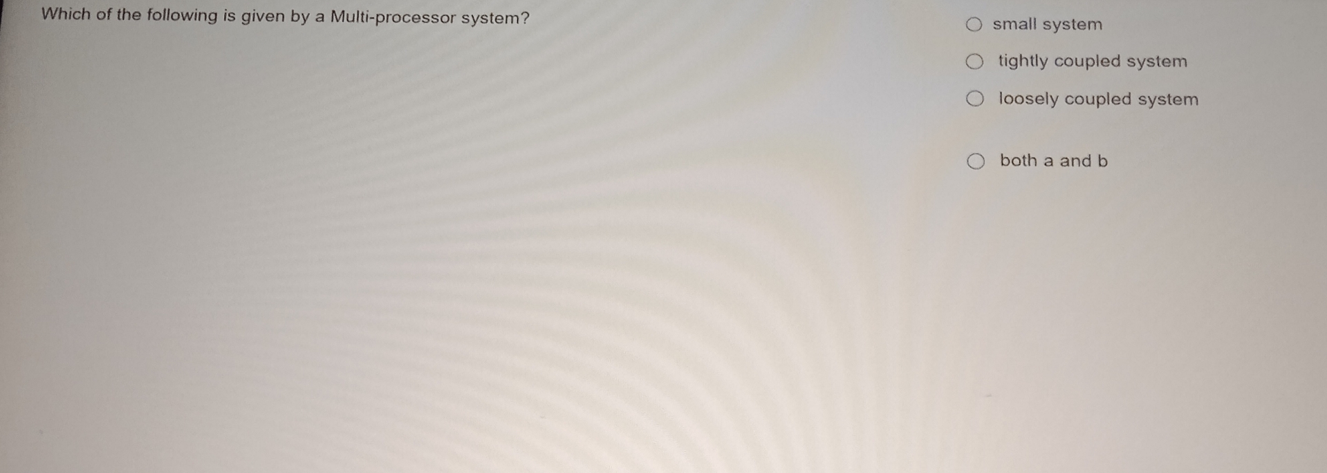 Solved Which of the following is given by a Multi-processor | Chegg.com