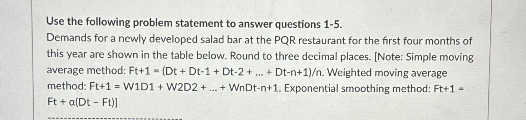 Solved Use the following problem statement to answer | Chegg.com