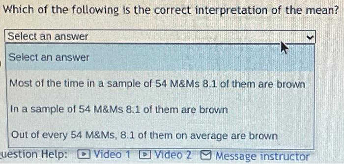 Solved Which of the following is the correct interpretation | Chegg.com