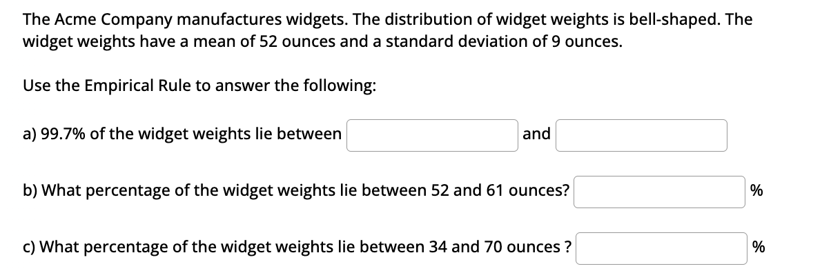Solved The Acme Company manufactures widgets. The | Chegg.com