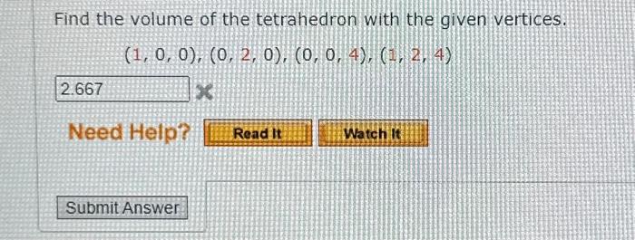 Find the volume of the tetrahedron with the given | Chegg.com