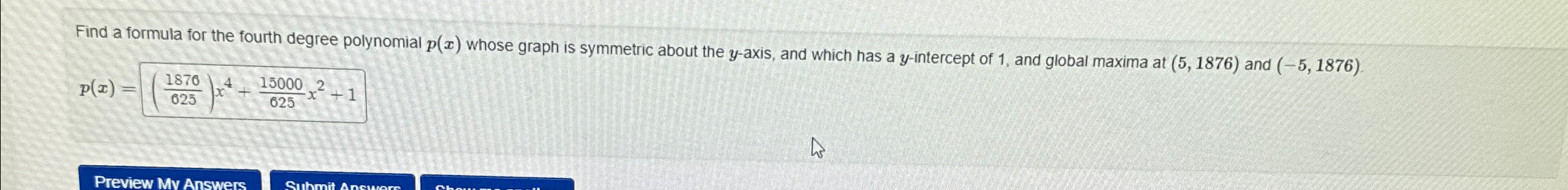 Solved Find a formula for the fourth degree polynomial p(x) | Chegg.com