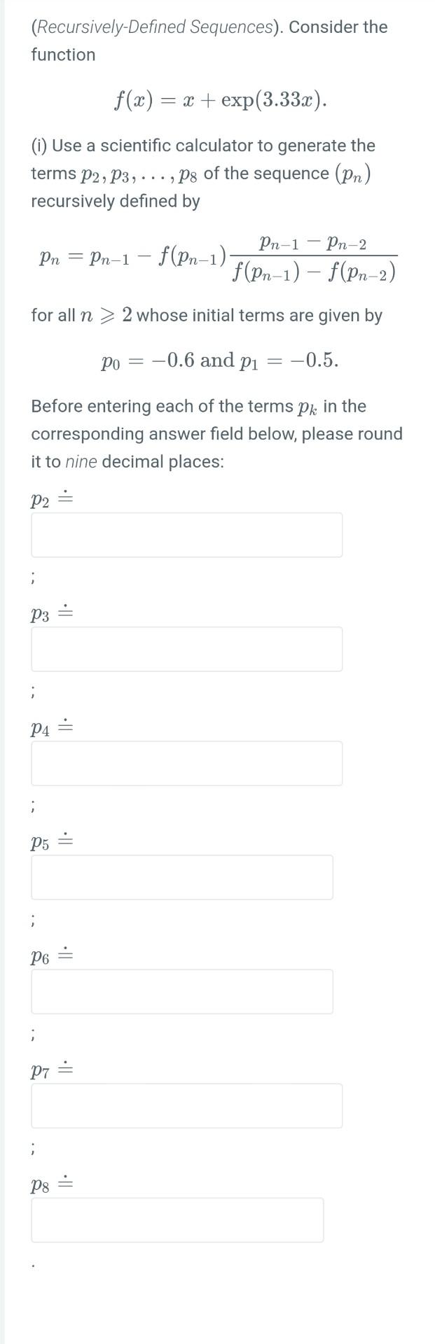 Solved (Recursively-Defined Sequences). Consider the | Chegg.com