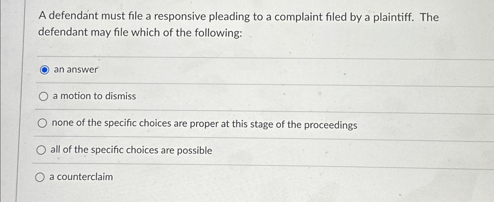Solved A defendant must file a responsive pleading to a | Chegg.com