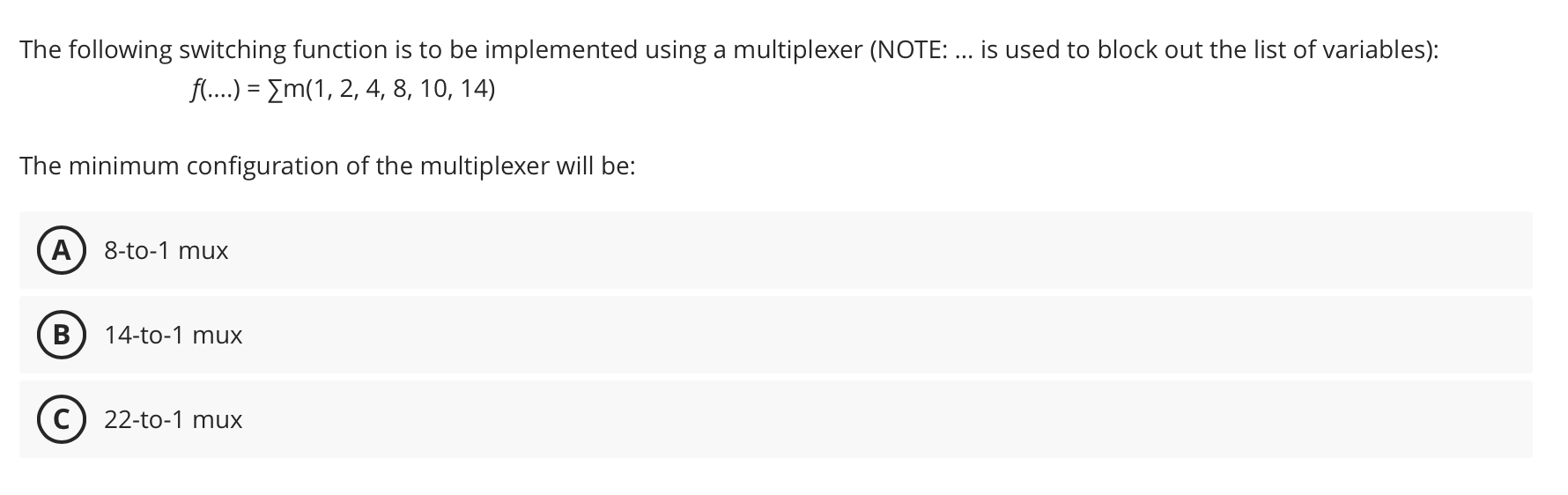 Solved The following switching function is to be implemented | Chegg.com