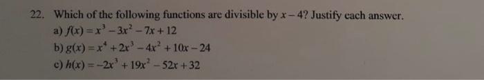 Solved 22. Which of the following functions are divisible by | Chegg.com